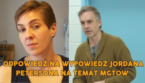 Odpowiedź na wypowiedź Jordana Petersona na temat MGTOW